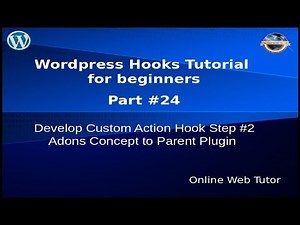 Wordpress Hooks Tutorial for beginners from scratch #24 Develop Custom Action Hook Steps (#2)