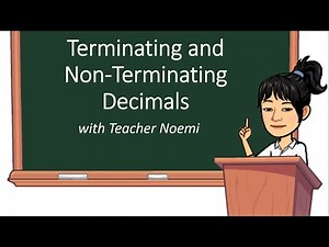 Terminating and Non-Terminating Decimals (Tagalog) with Teacher Noemi