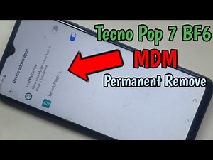 Tecno Pop 7 BF6 MDM Remove Done Permanently!!