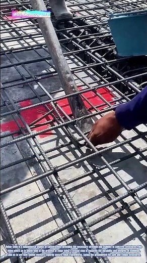 The Backbone of Construction: Rebar Tying Process