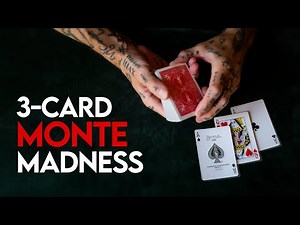 3 CARD MONTE MADNESS