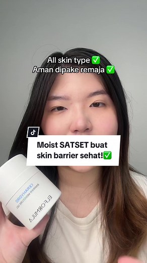 Moistt yg enakk bgtt satset buat skinbarrier!👀💖 bisa gabung sama semua kandungan praktiss! #moisturizer #pelembab #skincare #skinbarrier #moisturizerviral #ceramide