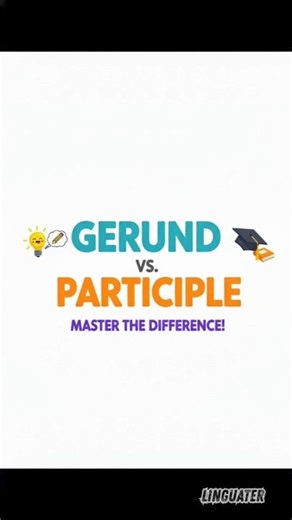 Gerund vs. Participle: Difference in Simple Words #differencebetween #gerund #participle #grammar