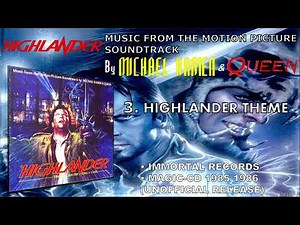 3. Highlander Theme (Highlander Soundtrack by Michael Kamen & Queen) | 1080p | MP3