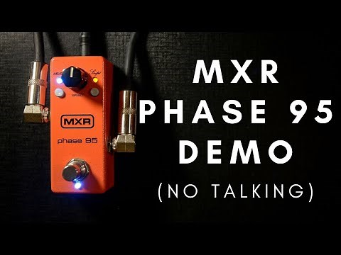 MXR Phase 95 demo