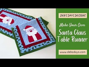 Santa Claus Table Runner : Christmas Tabletop Sewing Tutorial