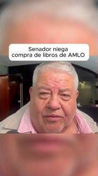 Senator denies buying books from AMLO
