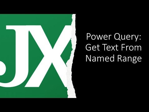 Get Text From Named Range in Power Query