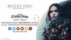 19K views · 214 reactions | #RogueOne: A Star Wars Story in Dolby Vision & Dolby Atmos at The El Capitan Theatre December 16 - February 5. See an exclusive curated collection of vehicle models & costumes from the production of the movie. Plus take your photo at the Stormtrooper Meet & Greet before every show! For tickets, call 1-800-DISNEY6 or go to www.elcapitantickets.com! | The El Capitan Theatre | Facebook