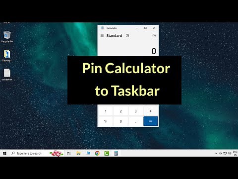 How to Pin Calculator App to Taskbar in Windows 10?