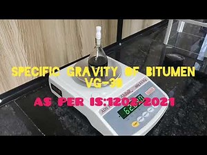 Specific Gravity test of Bitumen || VG-30 || As per IS:1202-2021