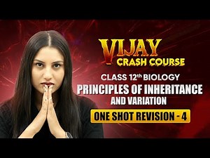 Principles of Inheritance and Variation - One Shot Revision (Part 4) | Class 12 Biology Chapter 4