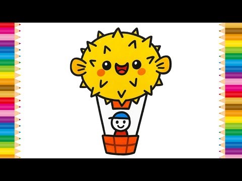 How To Draw A Puffer Fish Hot Air Balloon 🎈🐡 Fun And Easy Drawing For Kids