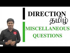 DIRECTION(TAMIL) - MISCELLANEOUS QUESTIONS - LESSON 6