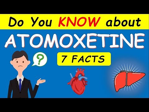 Atomoxetine (Strattera) - Side effects, Dosage, Precautions and Uses