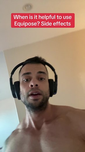 Understanding Equipoise Benefits and Side Effects