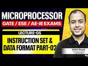Lec-05: Instruction Set and Data Format Part-02 | Microprocessor | Ankit Goyal | One Man Army
