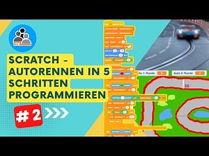 Scratch - ein Autorennspiel in 5 Schritten - #2