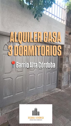 Decaroli Verónica | Casa de 3 Dormitorios $990.000 Alquiler 📍Pasaje Santiesteban 224, Entre Gral Paz y Tucumán Garage Cocina comedor Living Lavadero... | Instagram