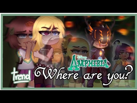 Dusk till dawn🌙|Where are you?//Amphibia🐸//ft.Sashannarcy💖💙💚//gacha club trend