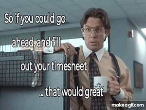 Office Space timesheet on Make a GIF