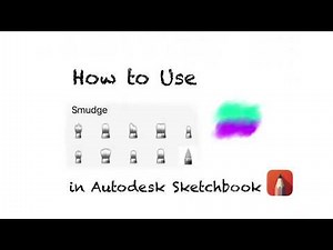 How to Use Smudge in Autodesk Sketchbook | Smudge and Blending functions