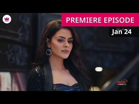 Naagin 7 Episode 09 | 24th January 2026 | Full Episode HD