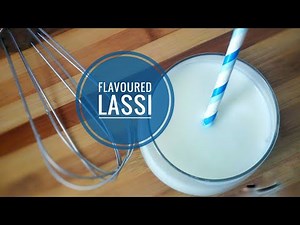 Lassi, easiest homemade lassi, how to make flavoured lassi at home, cooking without fire