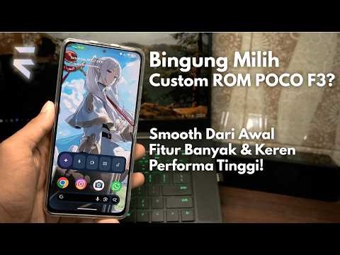 CUSTOM ROM MANTEP BUAT POCO F3! Evolution X Android 16 | All Rounder!