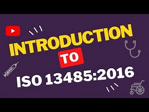 Introduction to ISO 13485:2016 l Medical Device Quality Management System l The Learning Reservoir