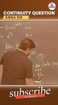 🎯 Continuity's Toughest Questions Solved in 1 Shot! | Class 12 & JEE Mains Concepts | Anna Academy