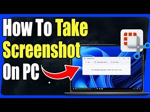 How to Take a Screenshot on Pc - Full Guide