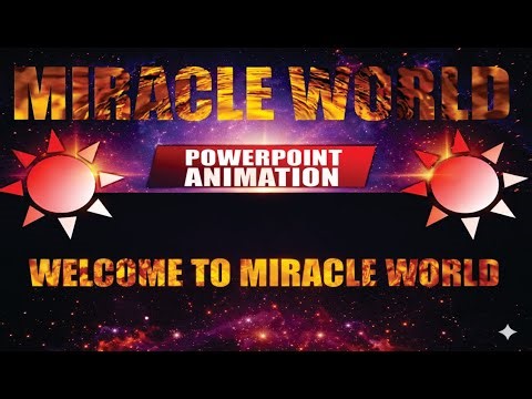 Welcome to Miracle World 🌟 | Amazing PowerPoint Animation Tutorial | PPT Magic 🔥
