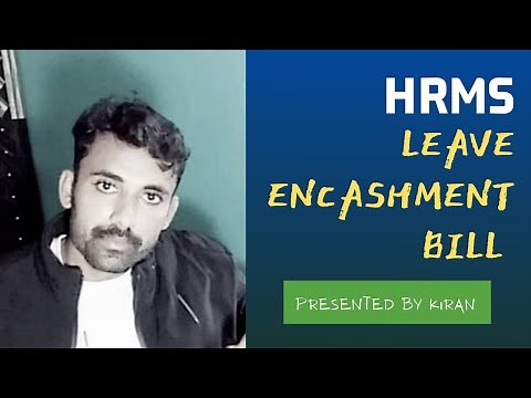 Leave Encashment Bill In HRMS | Previous Block Period Encashment Entry In HRMS | Presented By Kiran.