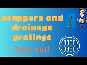 Scuppers and Drainage Gratings