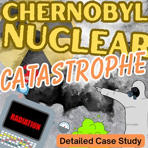 Chernobyl Nuclear Disaster Case Study: Environmental Science Worksheet | No-prep