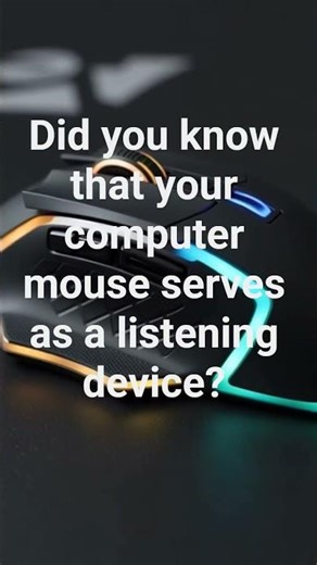Did you know your computer mouse can spy on you? #funny #information
