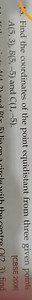 10. Find the coordinates of the point equidistant from three gi... | Filo
