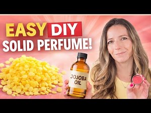 DIY Solid Perfume Recipe | Easy Beeswax & Jojoba Oil Perfume (No Alcohol)