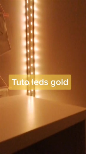 Tuto leds gold #tuto #gold #led #leds