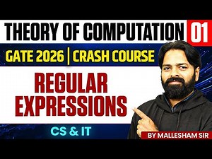 Theory Of Computation 01 | Regular Expressions | CS & IT | GATE Crash Course