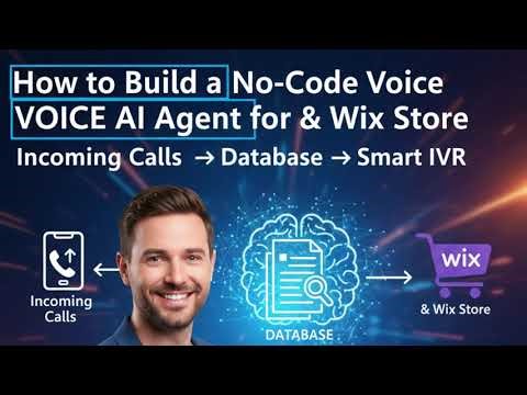 NO-CODE! 🤯 Build a Voice AI Agent for Your Wix Store | Smart IVR & Database Integration Tutorial