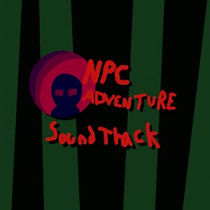 NPC Adventure Post-Jam Soundtrack by TapeTracker, zaplicos