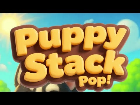 Puppy Stack Pop Mobile Game | Gameplay Android