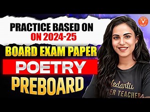 Poetry Practice🔥 | Class 10 English Pre-Board 🎯 | Based on Latest CBSE 2024–25 Paper | Bhumika Mam