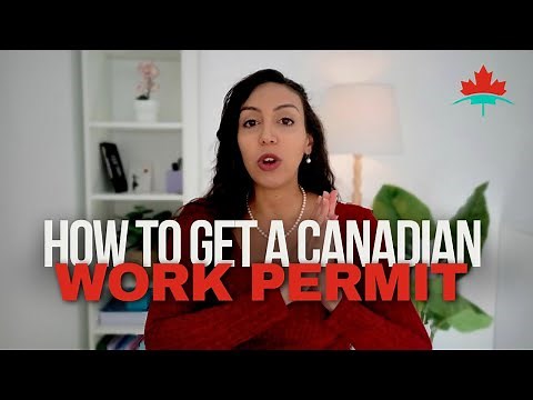 How to get a Canadian Work Permit in 2025 🇨🇦