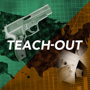 Preventing Gun Violence in America Teach-Out