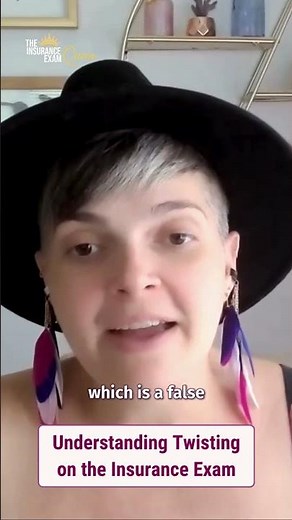 Understanding Twisting on the Insurance Exam