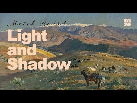 Simplifying Light and Shadow | Mitch Baird