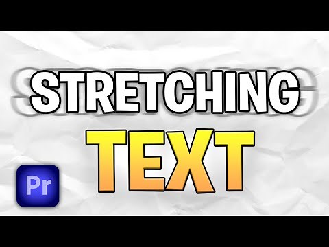 How To Make Stretching Text Effect in Premiere Pro